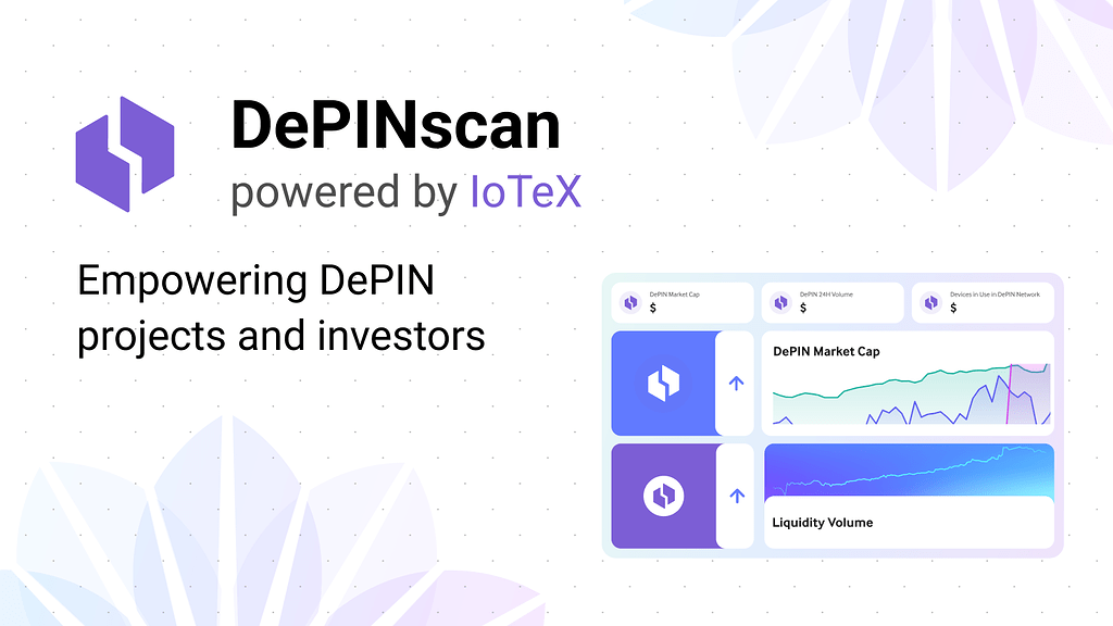 IoTeX生态DePIN+AI项目介绍 - DePIN / MachineFi - IoTeX • DePIN for Everyone